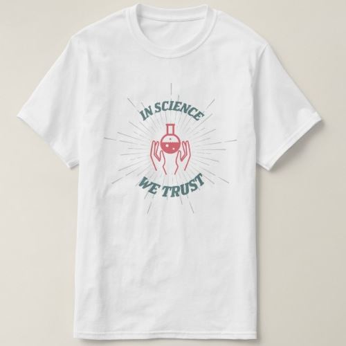 The Scientist Swag: T-shirts for Science (and Science Marches) | The ...