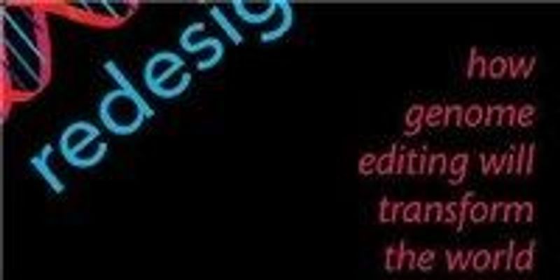 Book Excerpt from Redesigning Life | The Scientist