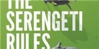Book Excerpt from The Serengeti Rules | The Scientist