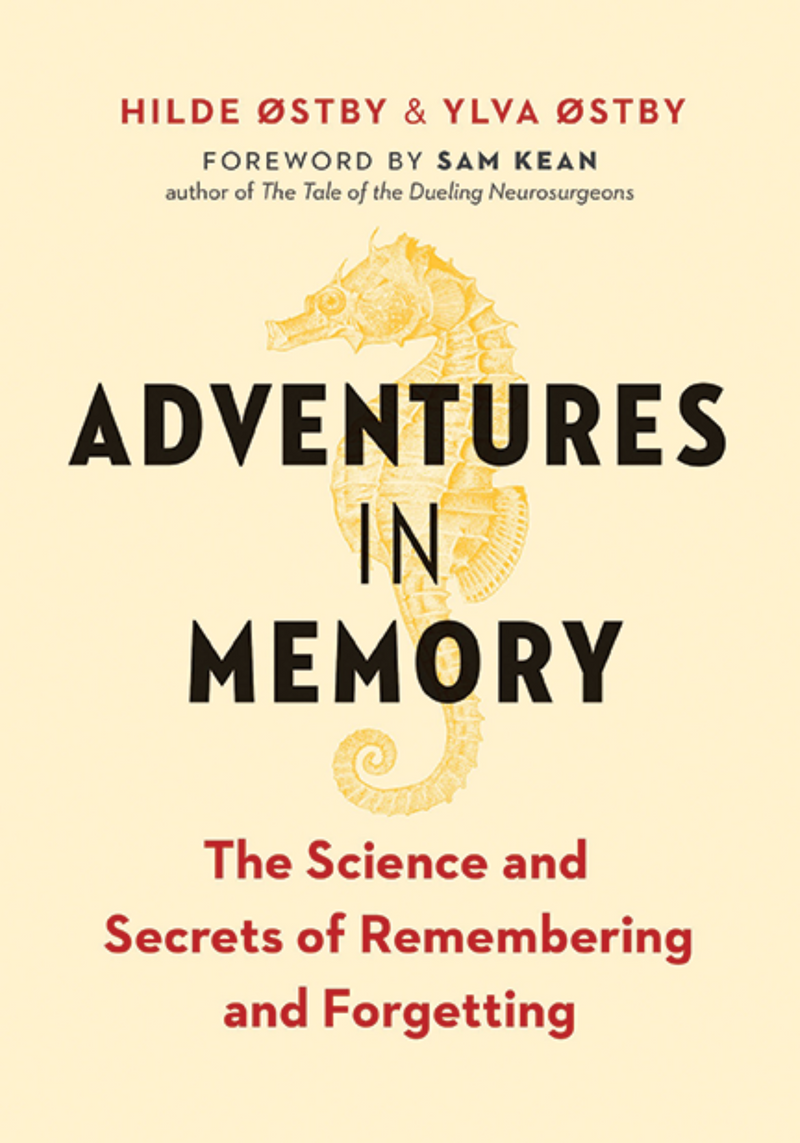 Book Excerpt from Adventures in Memory | The Scientist