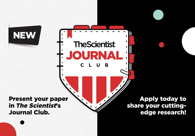 Present Your Paper in The Scientist’s Journal Club | The Scientist